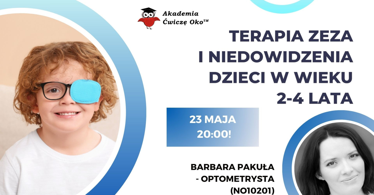 Terapia zeza i niedowidzenia dzieci w wieku 2-4 lata - Ćwiczę oko ...