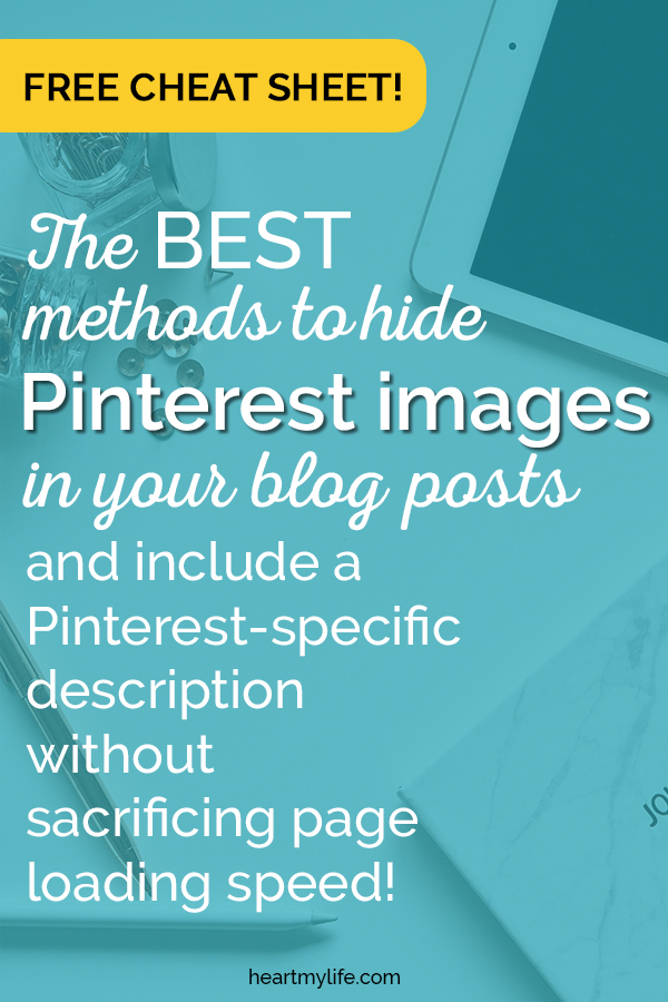 Hide Pinterest Images in Your Blog Posts