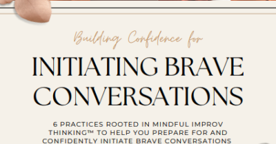 Building Confidence for Brave Conversations