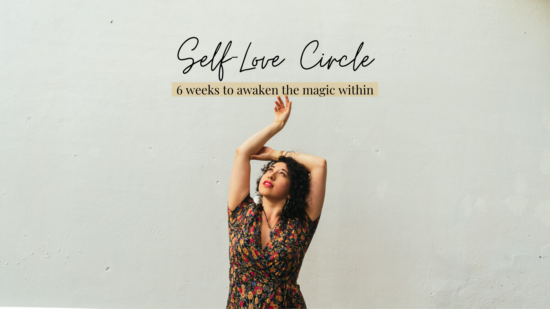 Welcome to the Self-Love Circle