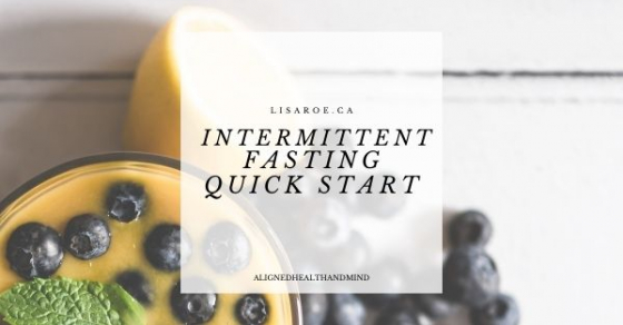 Intermittent Fasting Quick Start Guide