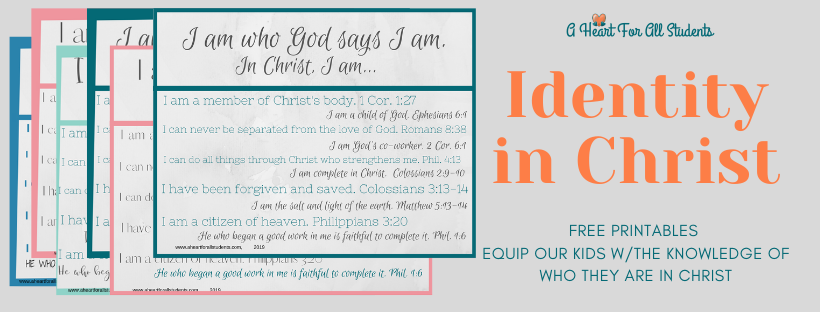 Equipping Our Kids: Identity in Christ - A Heart For All Students