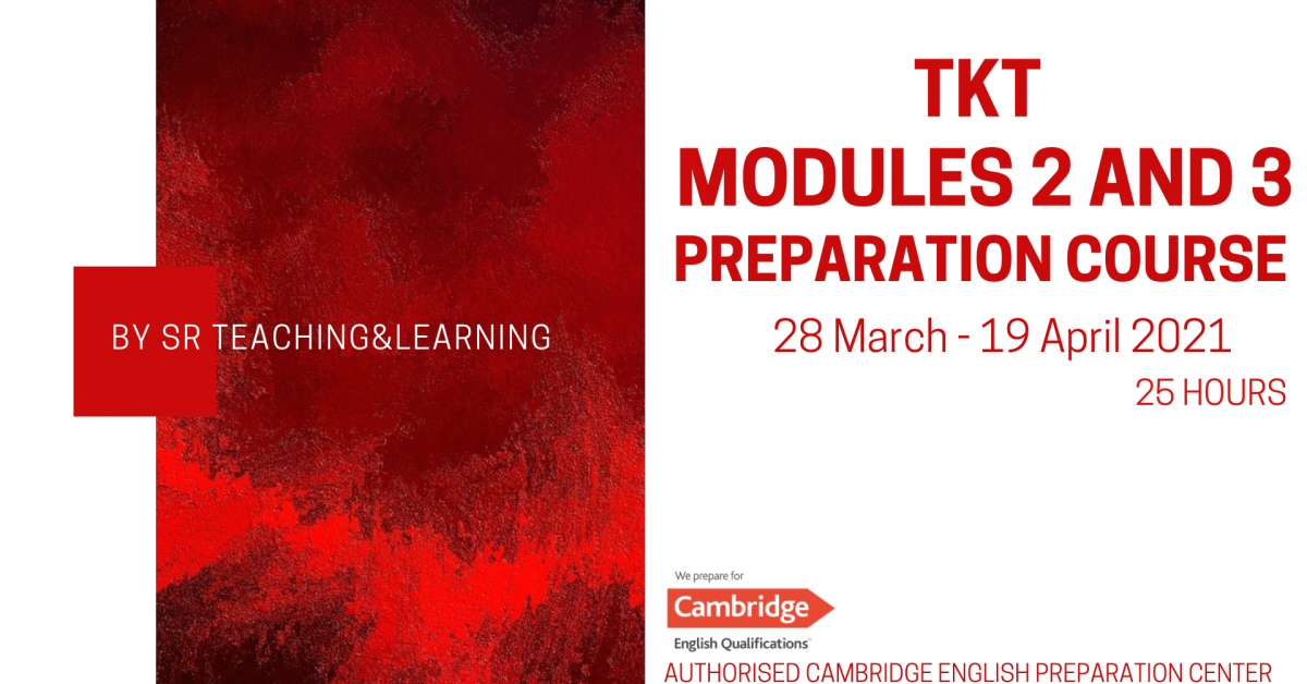 TKT Preparation Course: Module 2-3