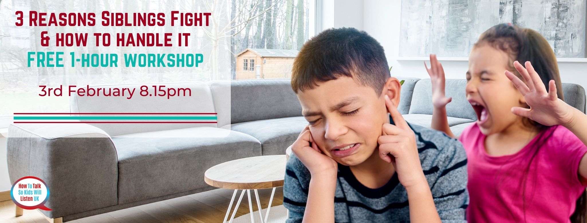 3 Reasons Siblings Fight & how to handle it - Free 1hr Workshop