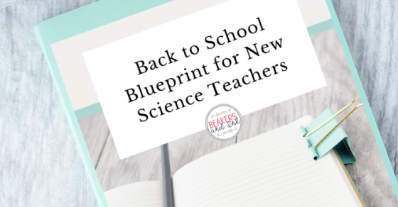 back to school guide for new science teachers