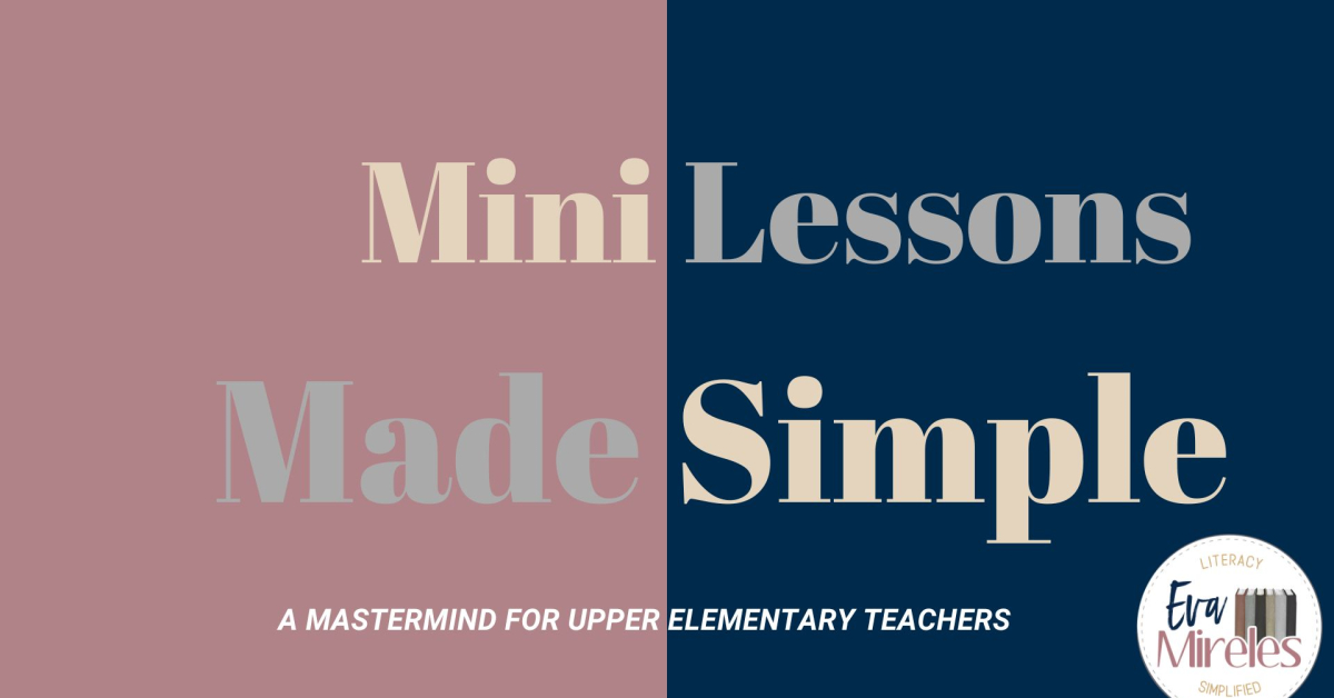 Mini Lessons Made Simple Mastermind