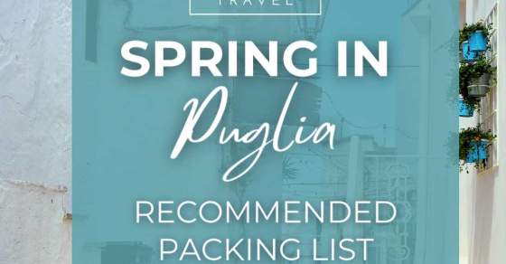 Spring in Puglia Packing List