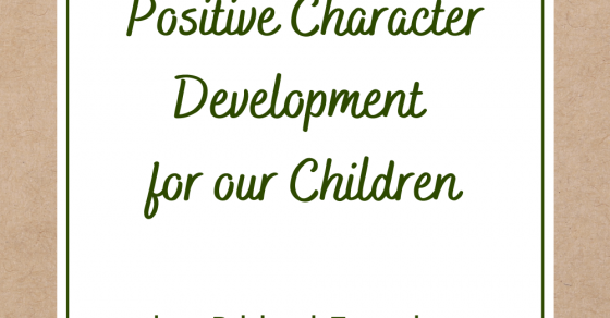 Positive Character Development