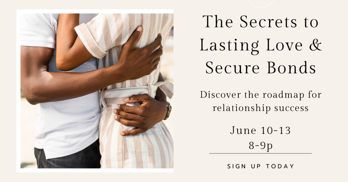 Secrets to Building Lasting Love & Secure Bonds