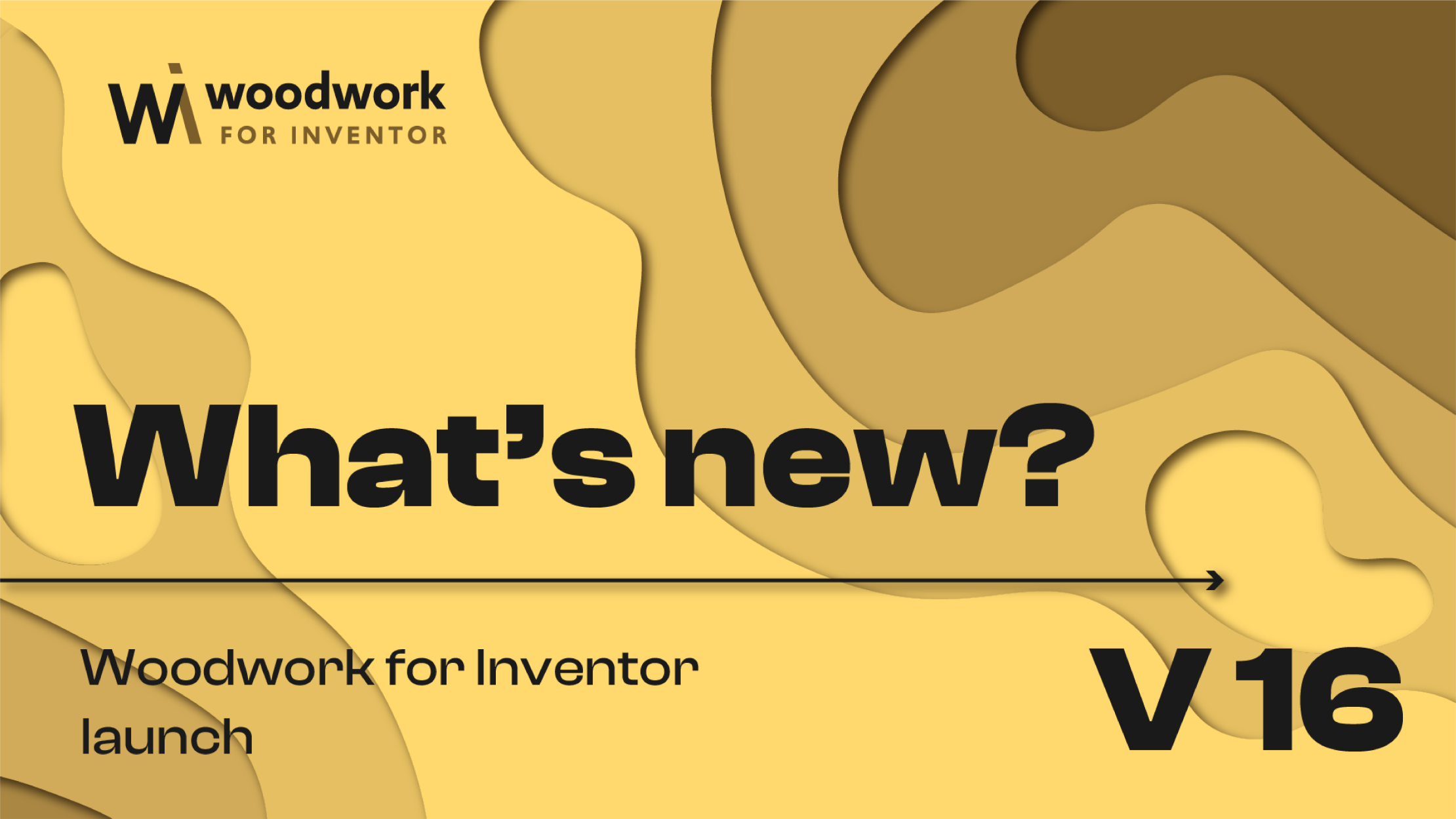 Woodwork for Inventor V16. What's New