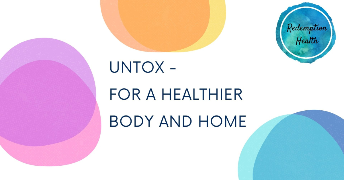 Untox for a healthier body and home