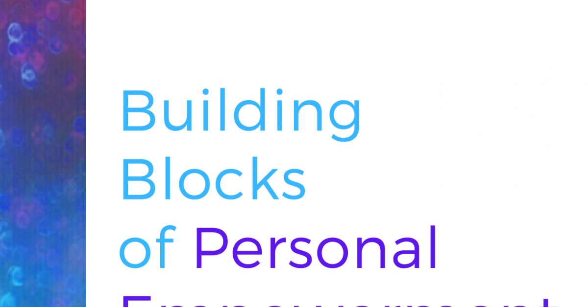 9 Building Blocks of Personal Empowerment Checklist