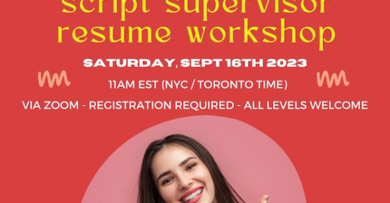 Script Supervisor Resume Workshop