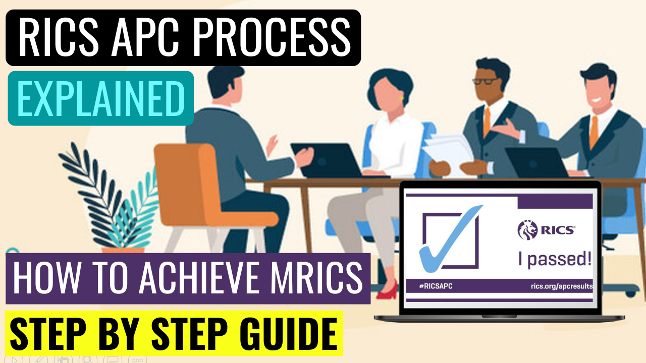 RICS APC PROCESS EXPLAINED - STEP BY STEP GUIDE TO MRICS