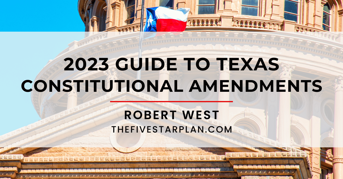 2023 Guide To Texas Constitutional Amendments