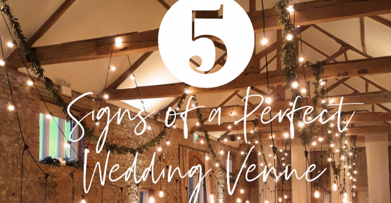 5 Signs Of A Perfect Venue
