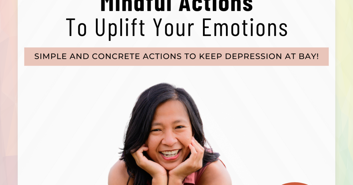 21 Mindful Actions for Busy Leaders to Uplift Emotions