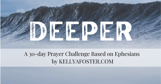 30 Day Deeper Prayer Challenge by Kelly A. Foster