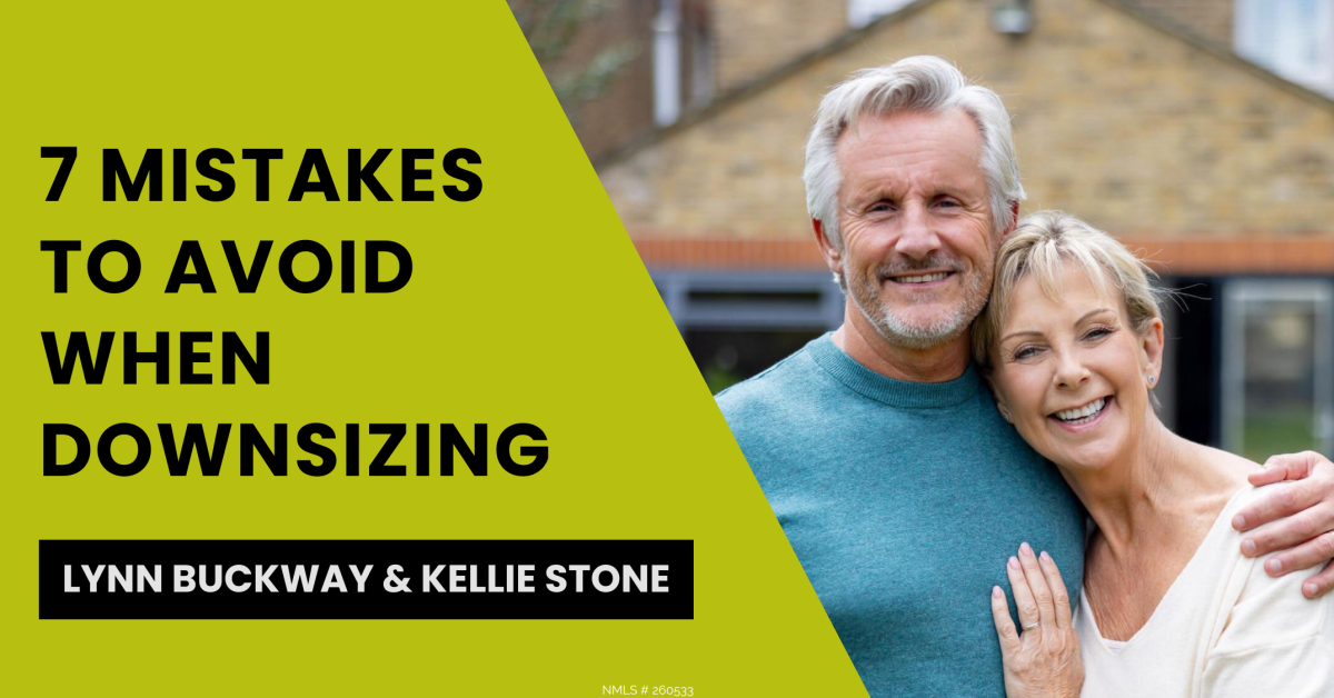 7 Mistakes to Avoid When Downsizing
