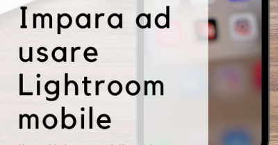 Guida base lightroom mobile