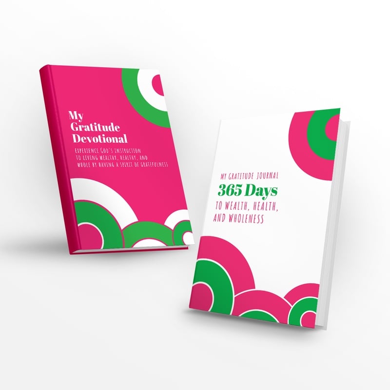 My Gratitude and Devotional Journal: 365 Days to Wealth, Health, and ...