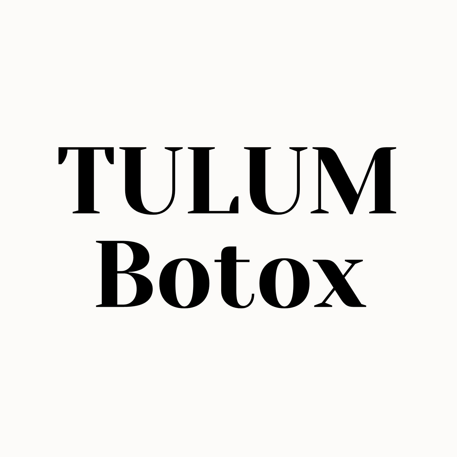 Tulum Botox