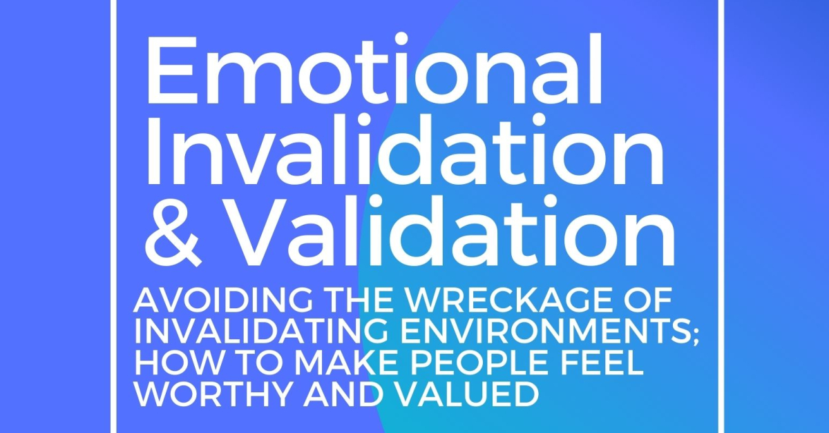 Emotional Validation: the key leadership skill you were likely never taught