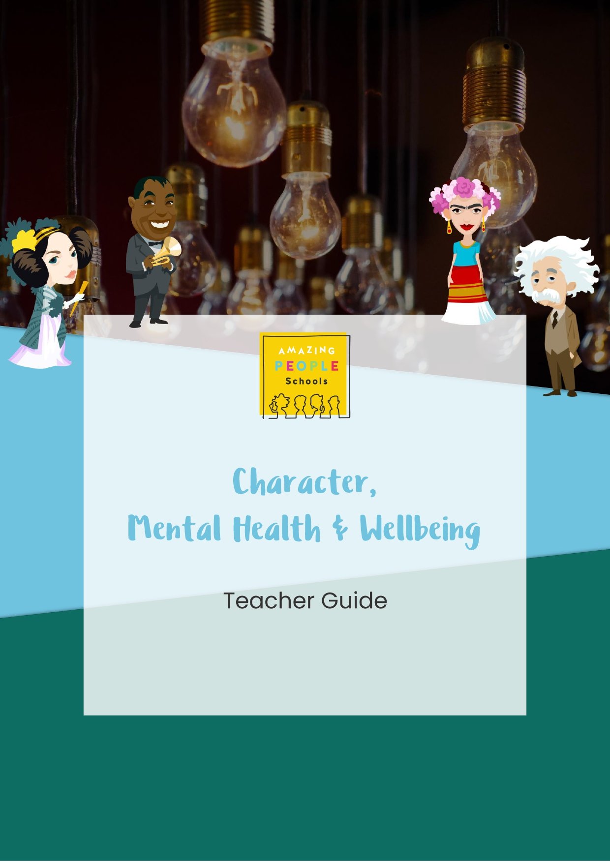 Teacher Guide to Character, Mental Health & Wellbeing