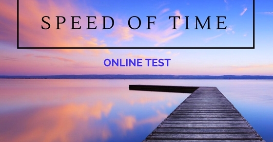 Speed of Time Test