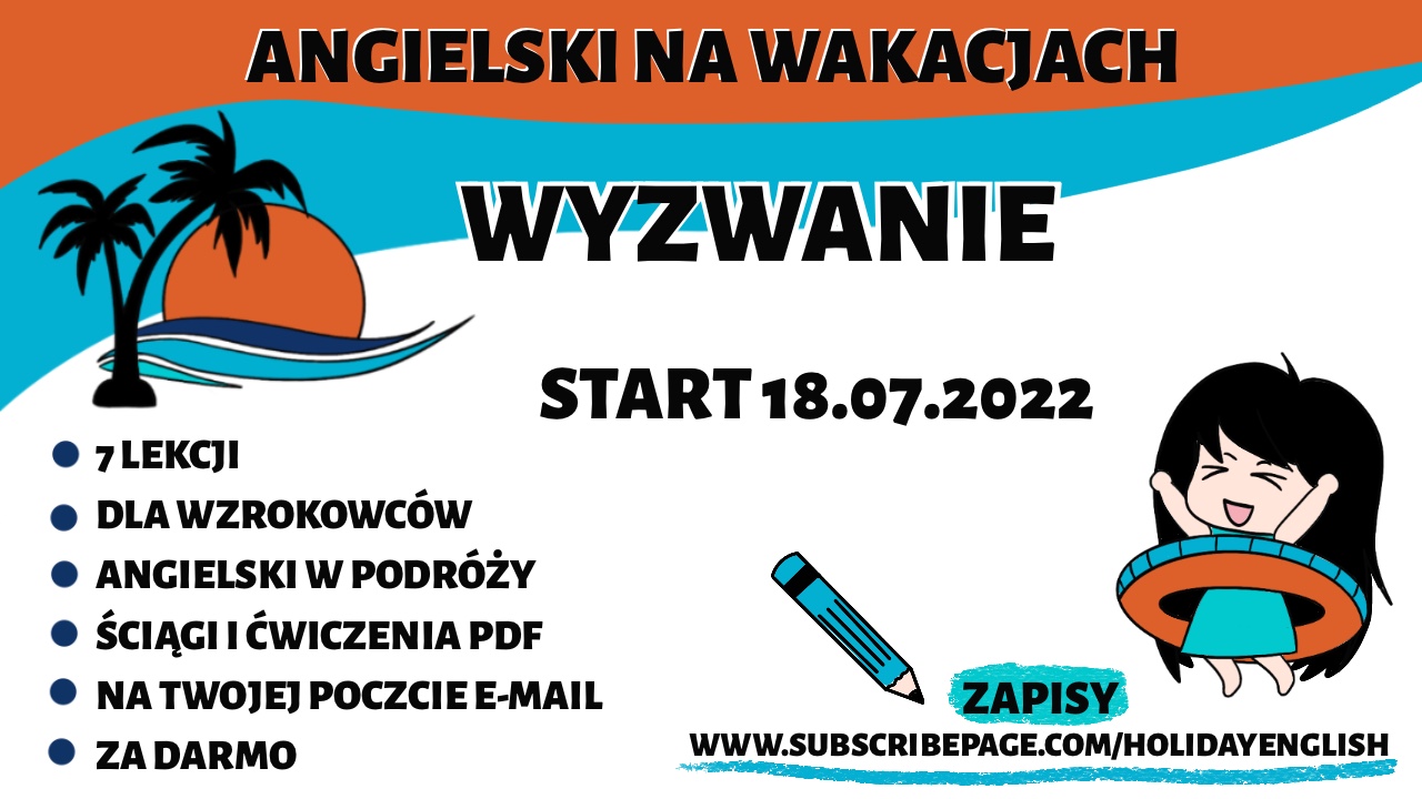 ANGIELSKI NA WAKACJACH