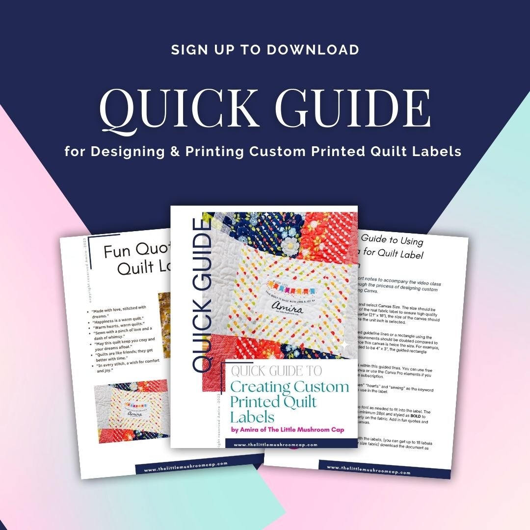 Quick Guide to Designing & Printing Quilt Labels [Sign Up Page] - The ...