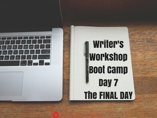 Writer's Workshop Boot Camp