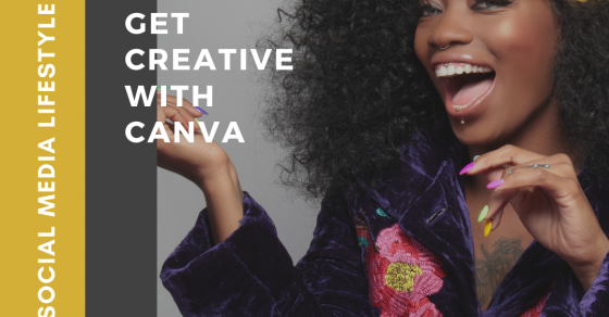 Get Creative With Canva Guide