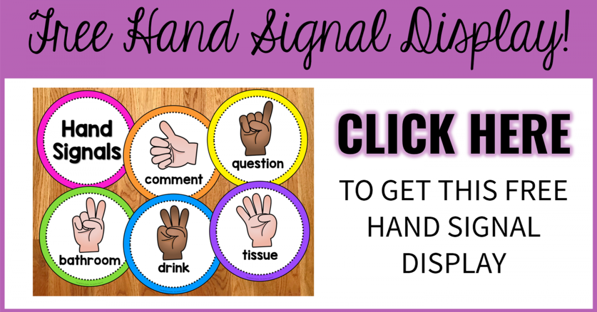 FREE Classroom Hand Signals Display