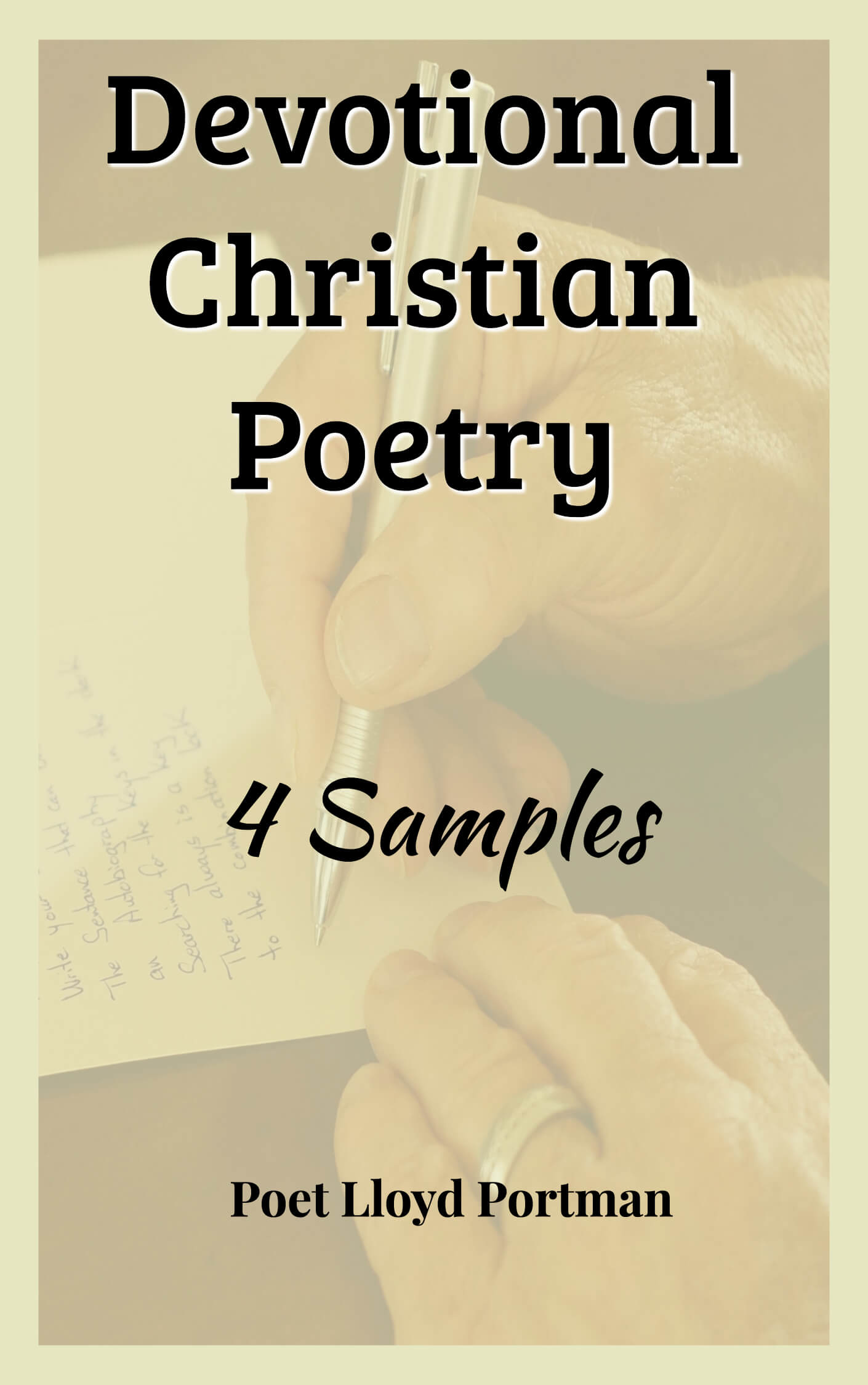 4 Sample poems from Devotional Christian Poetry membership.