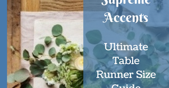 Ultimate Table Runner Guide