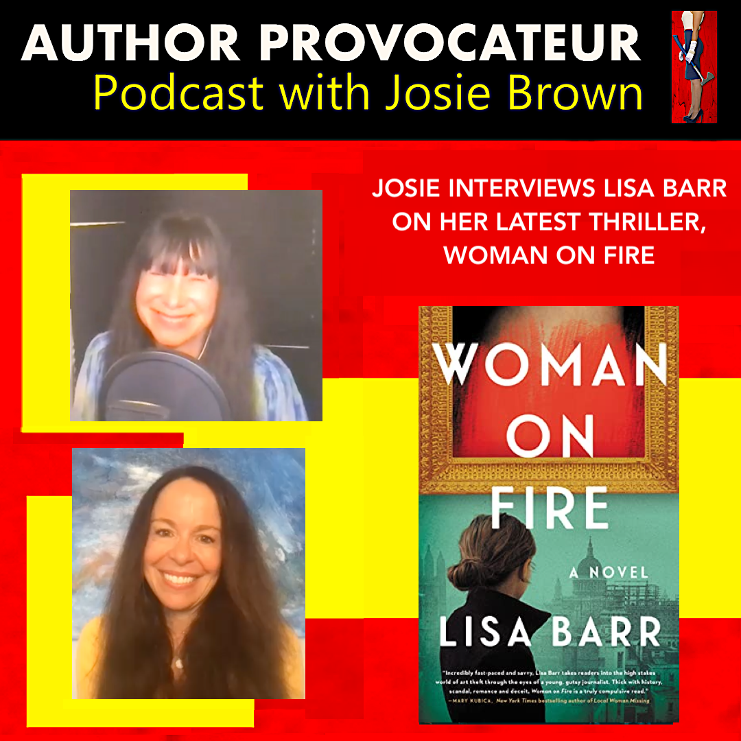 Josie Brown's Author Provocateur: Lisa Barr's WOMAN ON FIRE