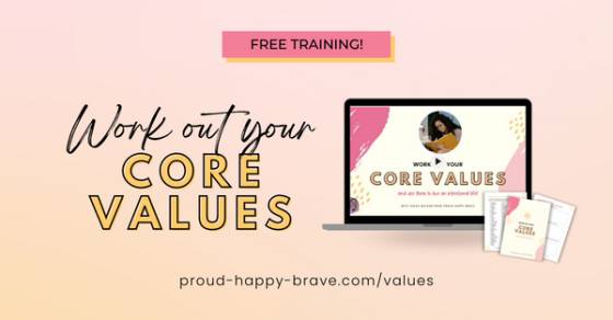 FREE Core Values Training - Proud Happy Brave
